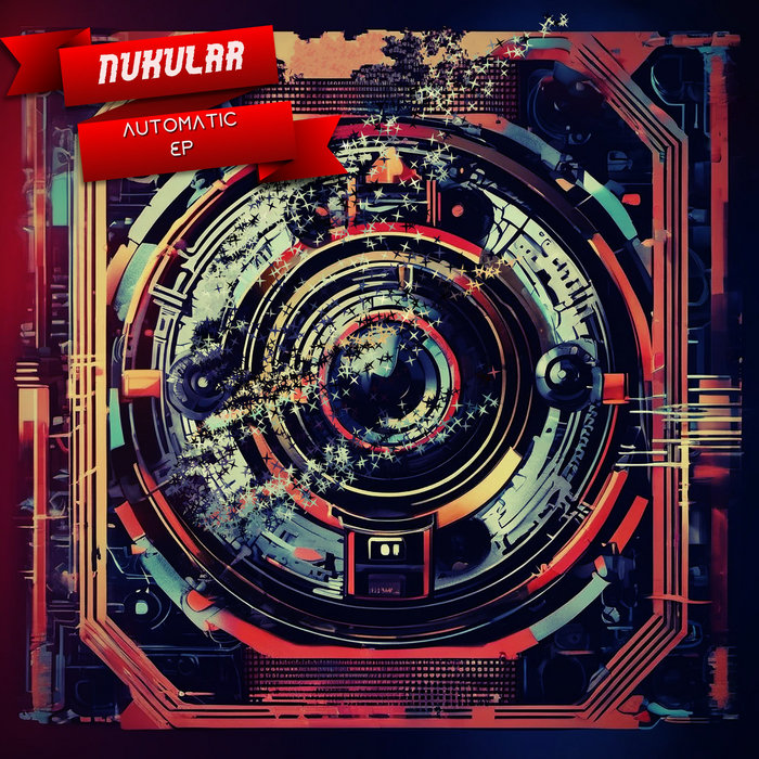 Automatic EP | NUKULAR