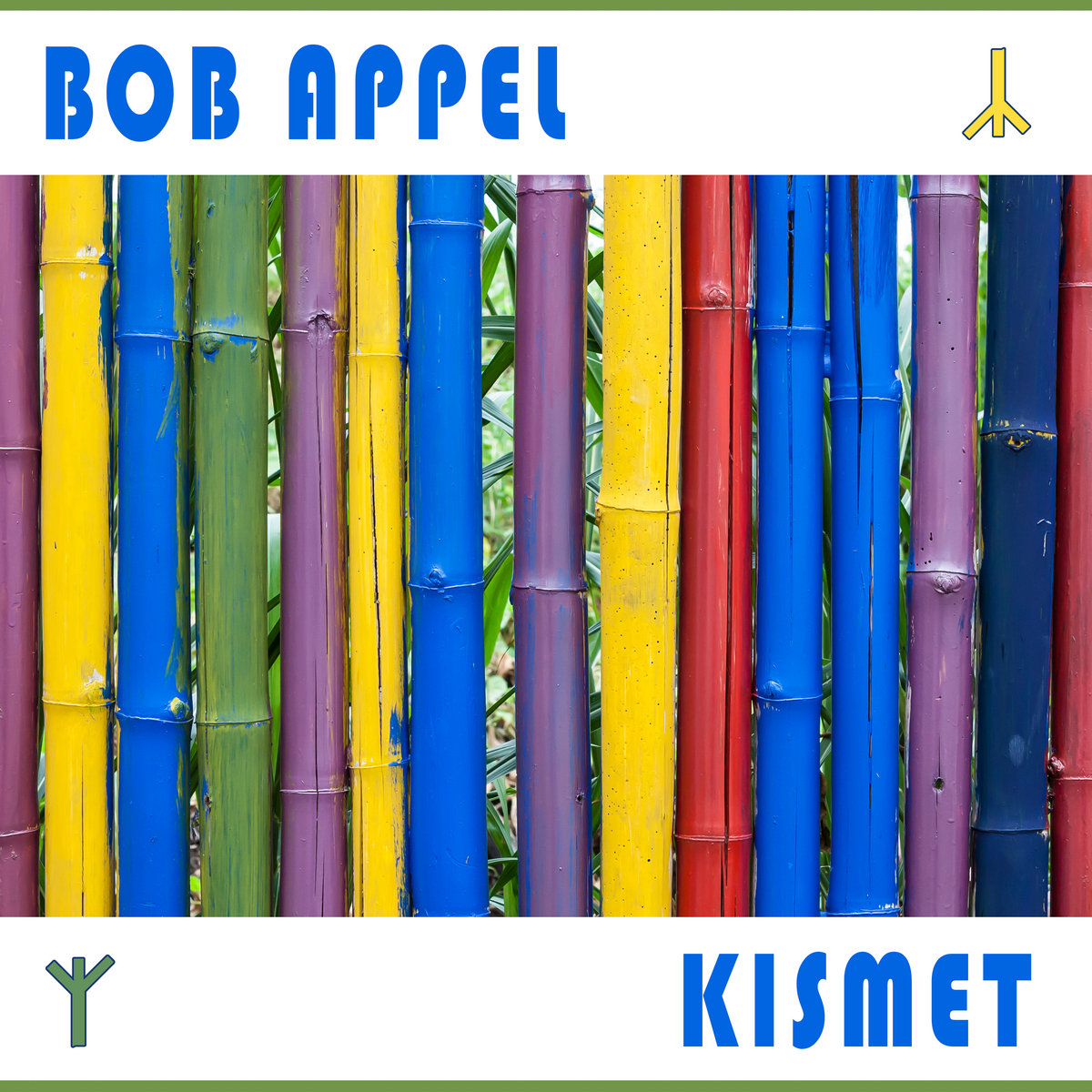 Kismet | Bob Appel
