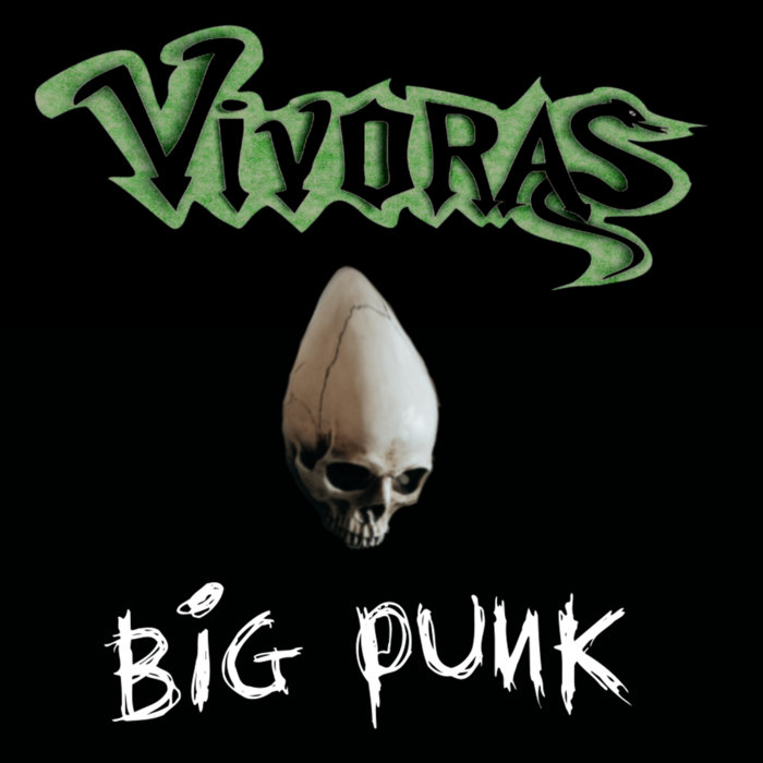 Big Punk, Vol. 1 | Vivoras