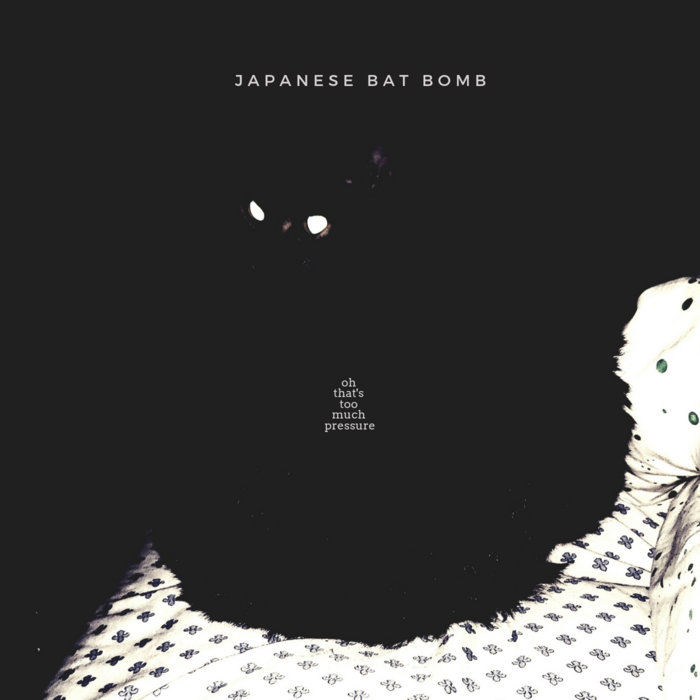 oh that's too much pressure | Japanese Bat Bomb