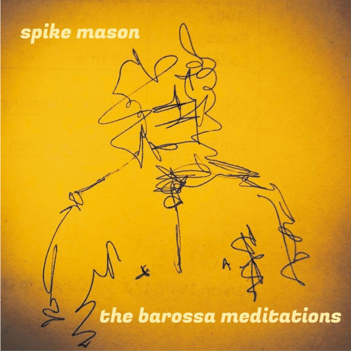 the barossa meditations | spike mason