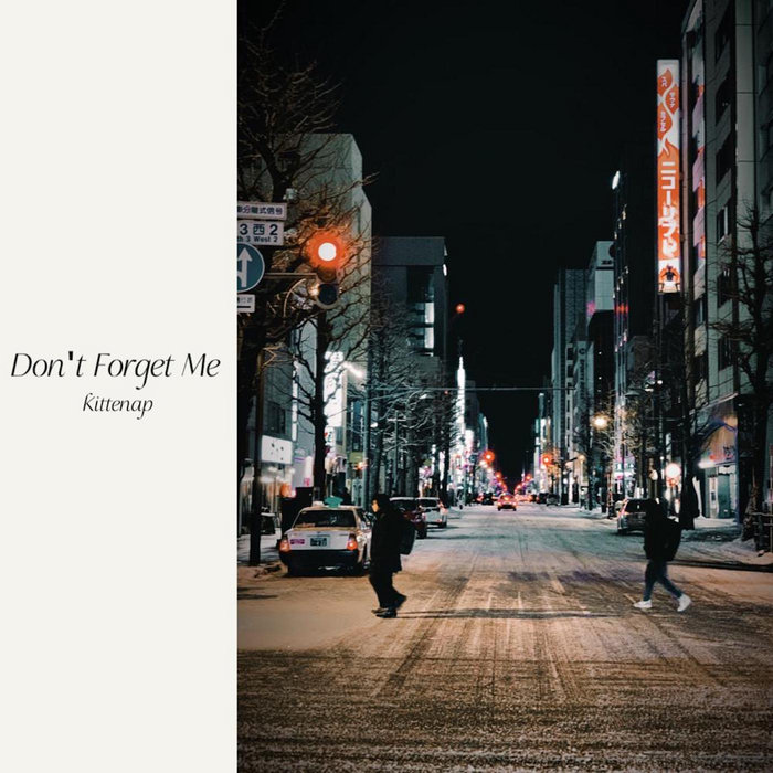 Don't Forget Me(Remastered 2023) | 綁架小貓咪 Kittenap | Showstart-release