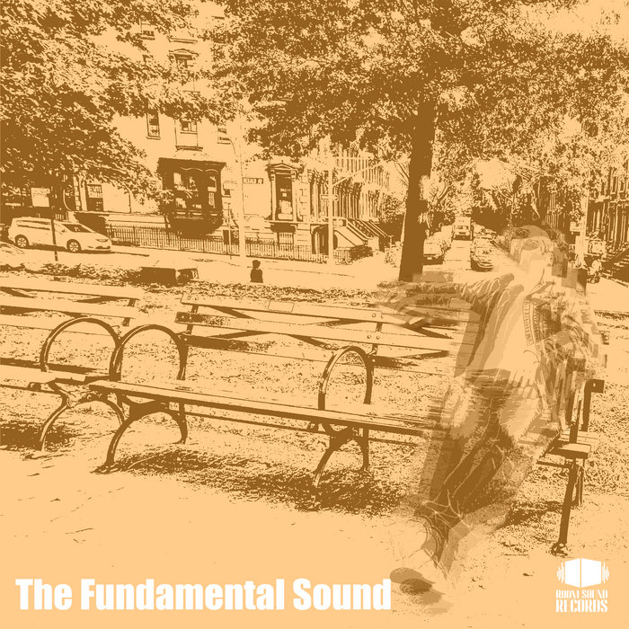 The Fundamental Sound | The Fundamental Sound