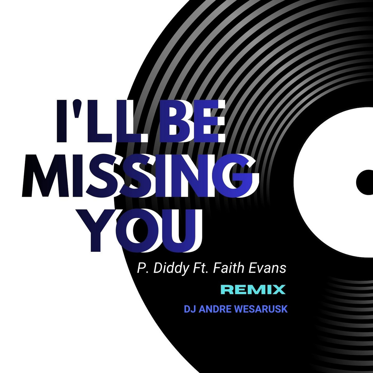 P. Diddy Ft. Faith Evans - I'll Be Missing You (Original Extended Vocal ...
