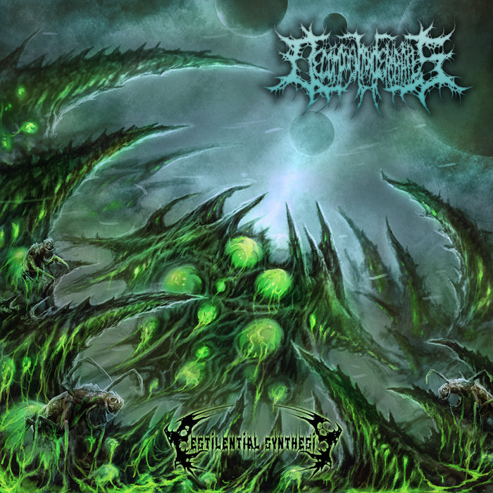 Pestilential Synthesis | Decomposition Of Entrails