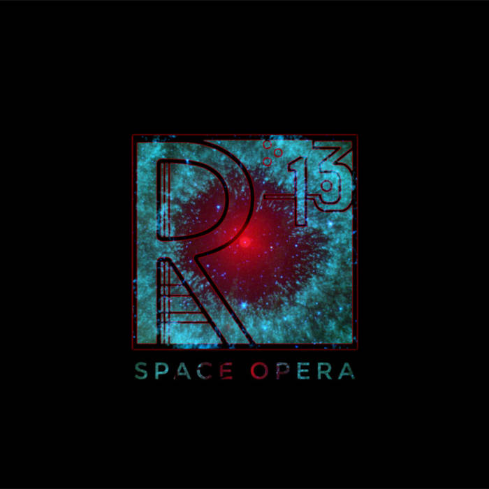 SPACE OPERA | R-13