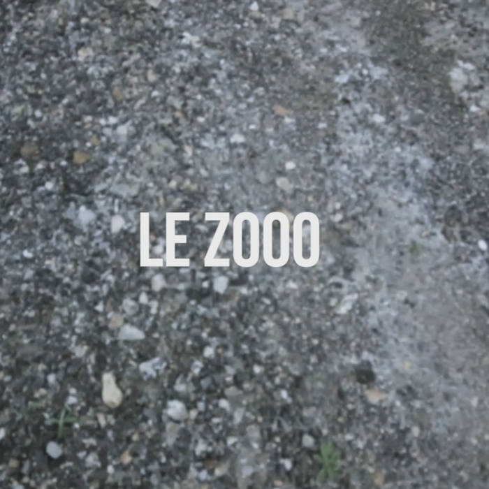 LE ZOOO - LE ZOOO | Le ZOOO