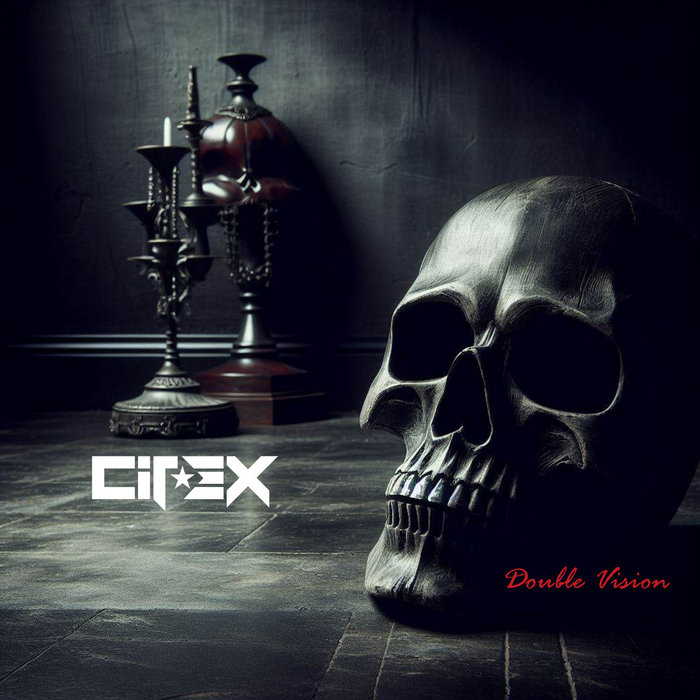 Double Vision | Cirex
