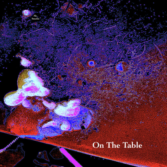On The Table | Mr. Smolin