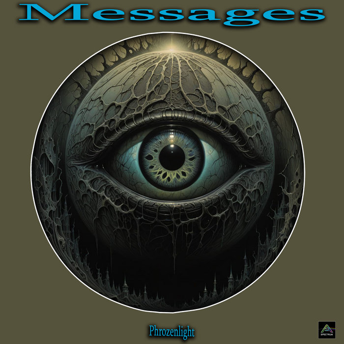 Messages | Phrozenlight