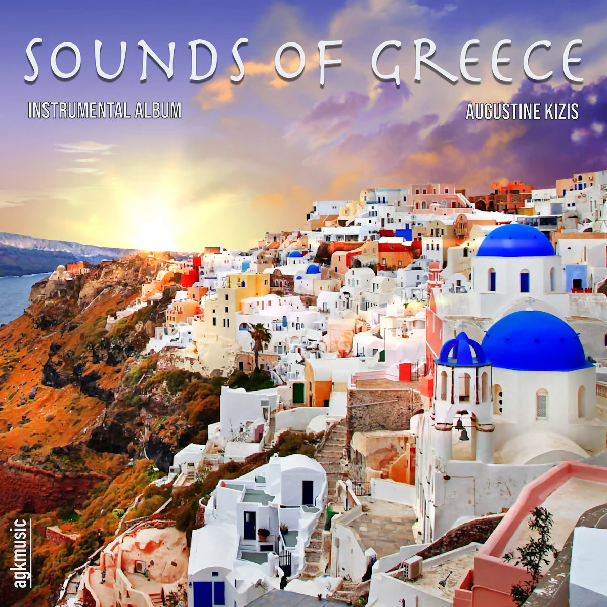 Sounds of Greece | Augustine Kizis