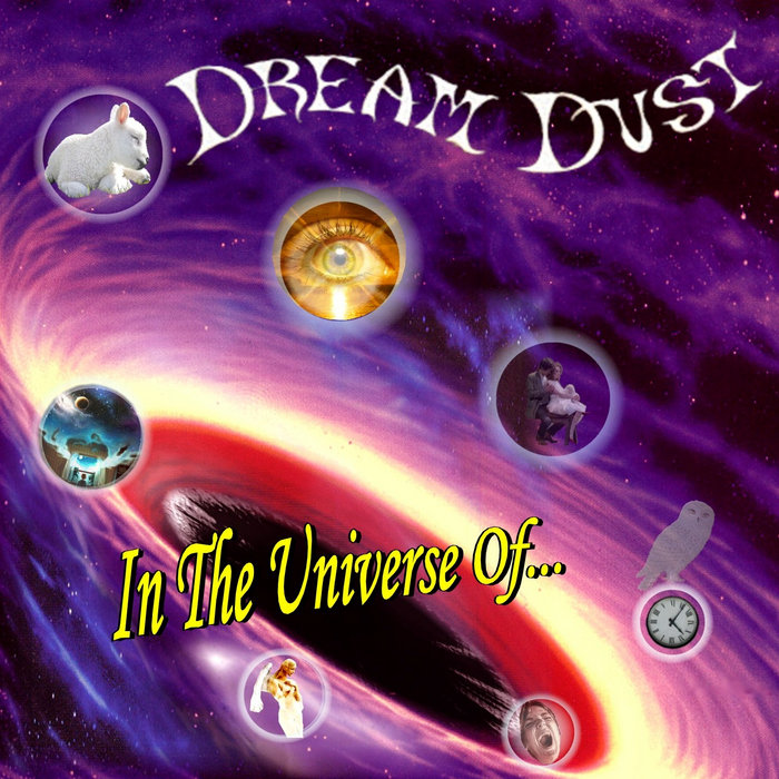 In The Universe Of... | DREAM DUST 2014 | Dream Dust
