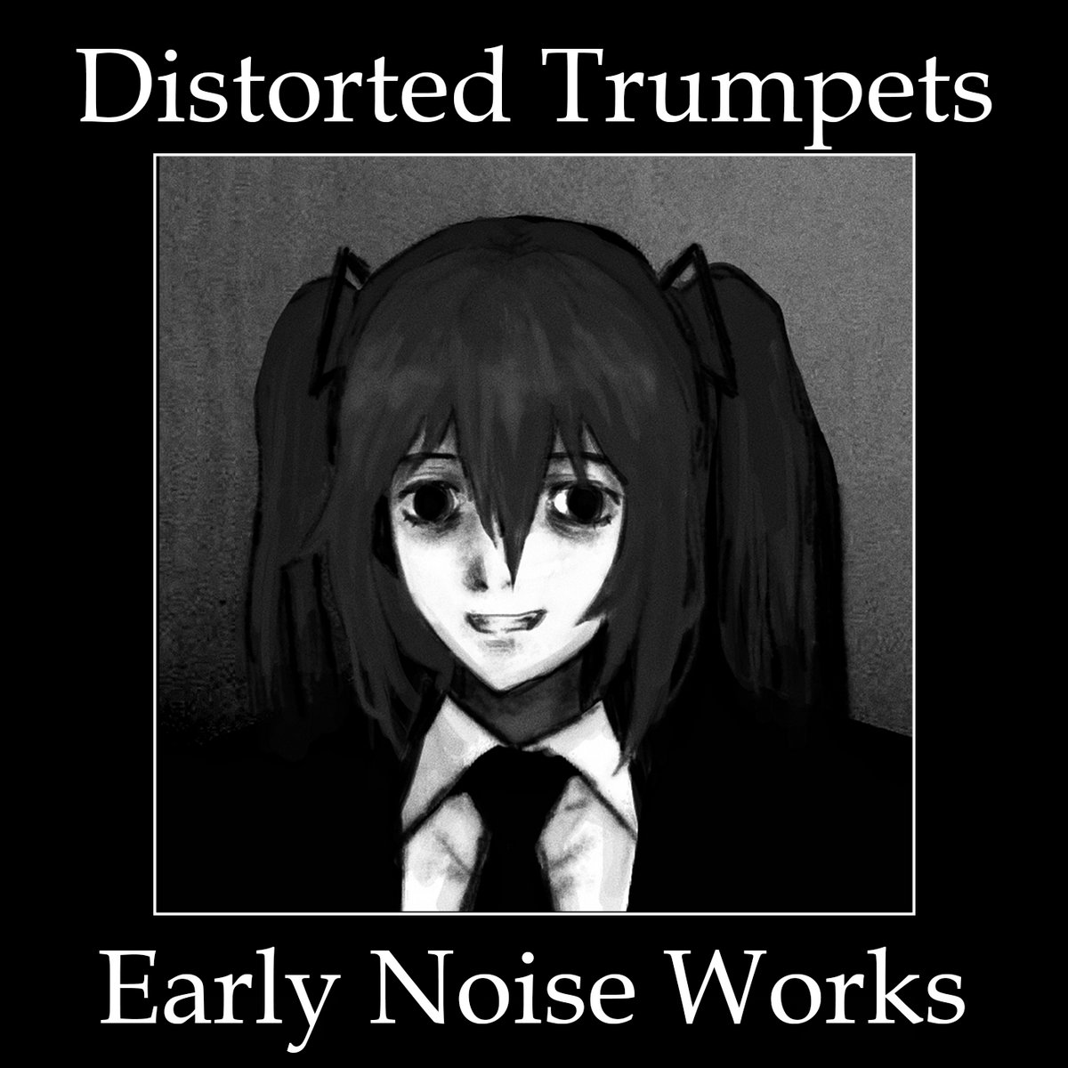 Early Noise Works | Distorted Trumpets