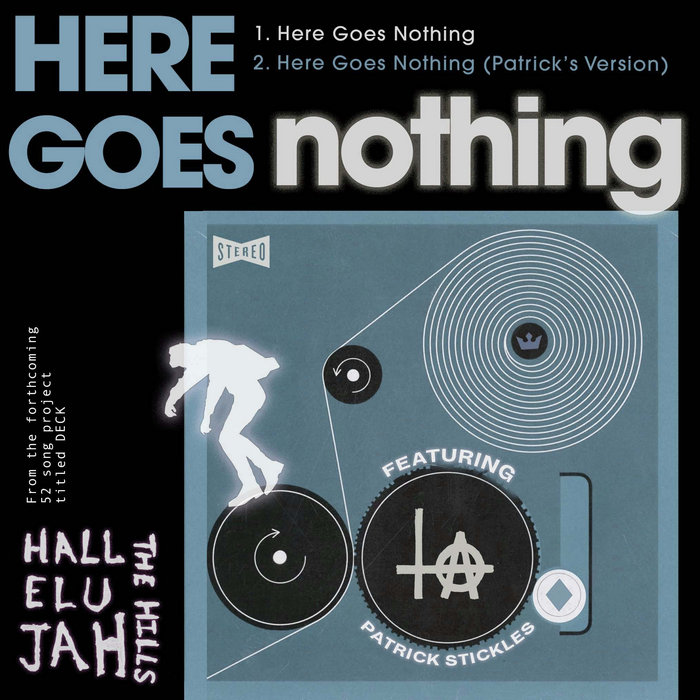 Here Goes Nothing (2024 single) | Hallelujah The Hills