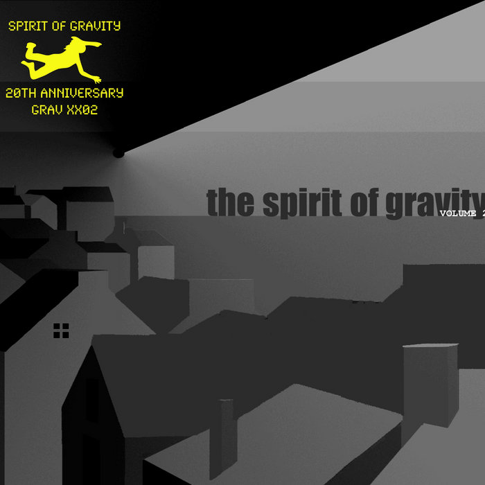 The Spirit of Gravity volume 2 | Spirit of Gravity