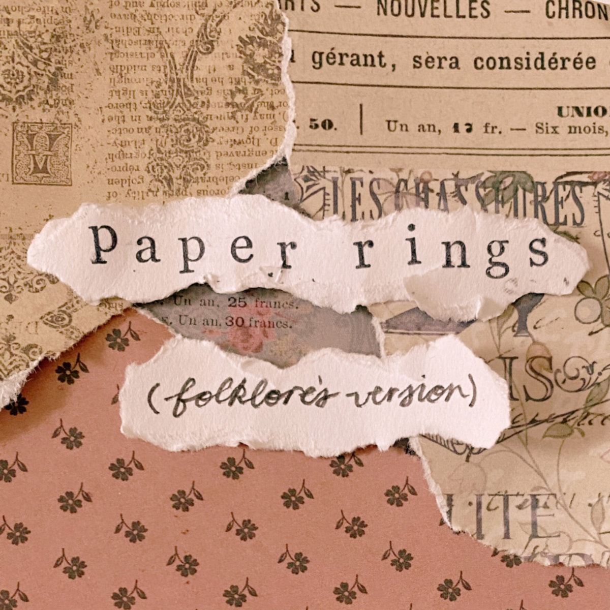 paper rings (folklore's version) | Lauryn Marie