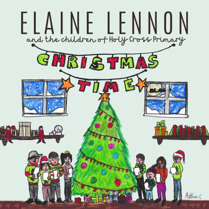 Christmas Time | Elaine Lennon and the Children of Holy Cross Primary ...