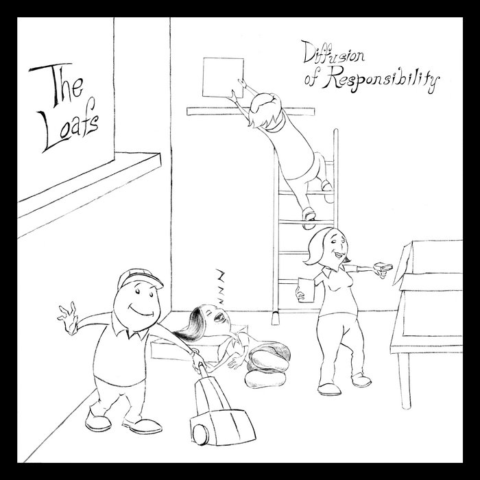 Diffusion of Responsibility | The Loafs