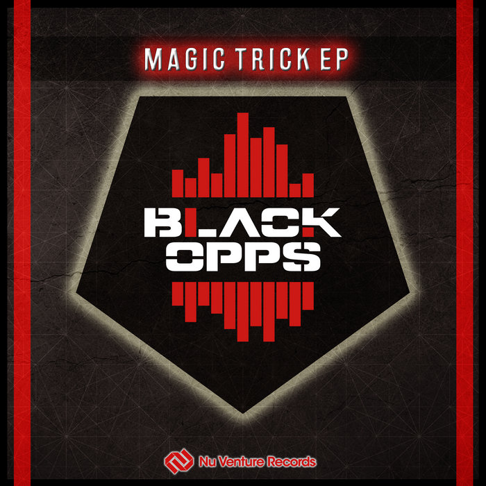 Black Opps - Magic Trick EP | Nu Venture Records