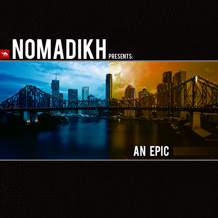 An Epic | Nomadikh