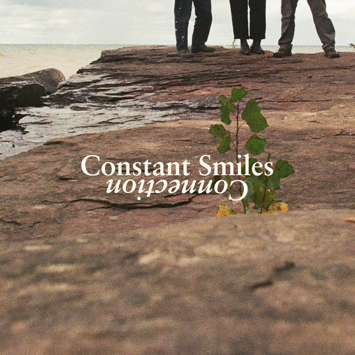 Connection (Single) | Constant Smiles
