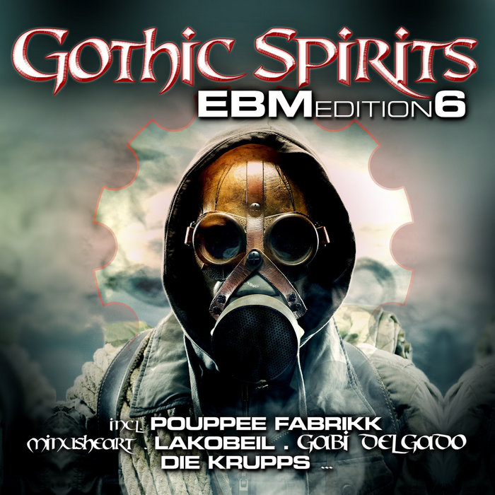 Gothic Spirits (EBM Edition 6) | Various Artists | Echozone