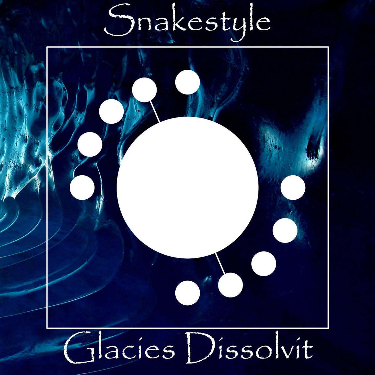 Glacies Dissolvit | Snakestyle (Matthew Leigh Embleton)