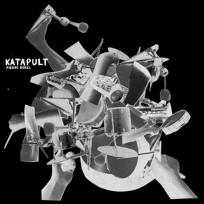 Katapult | Pierre Borel | Umlaut Records