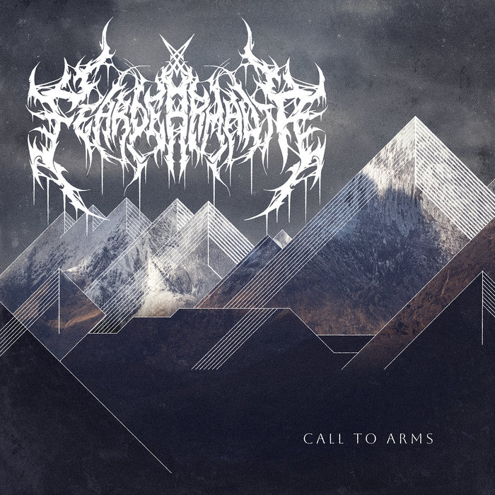 A Call To Arms - EP | FEAR DEARMADTA | Fear Dearmadta