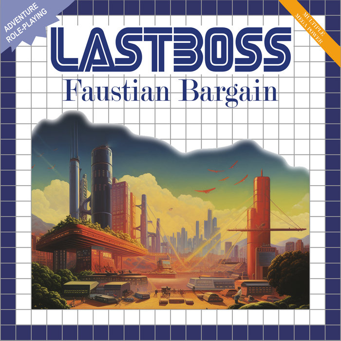 Faustian Bargain | Lastboss | acidchicken