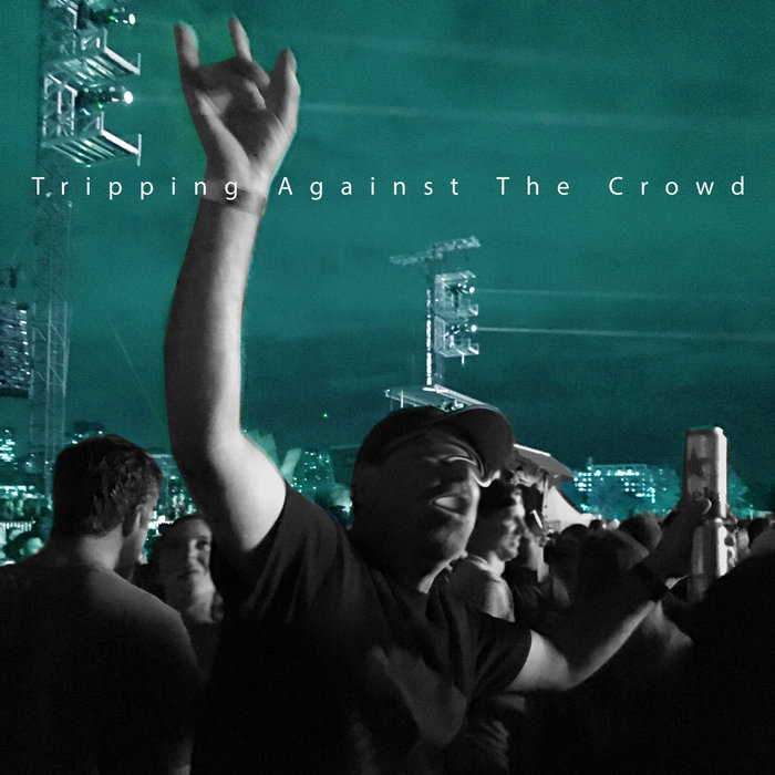 Tripping Against The Crowd EP | Chris Page