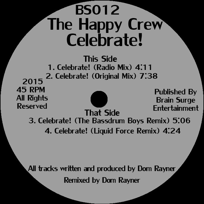 Celebrate! | The Happy Crew | Brain Surge Entertainment