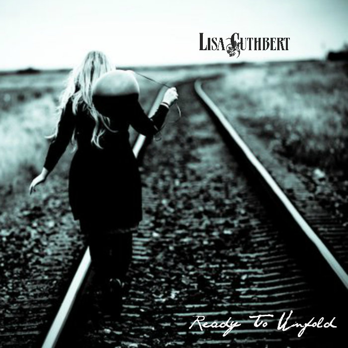 Ready to Unfold EP | Lisa Cuthbert