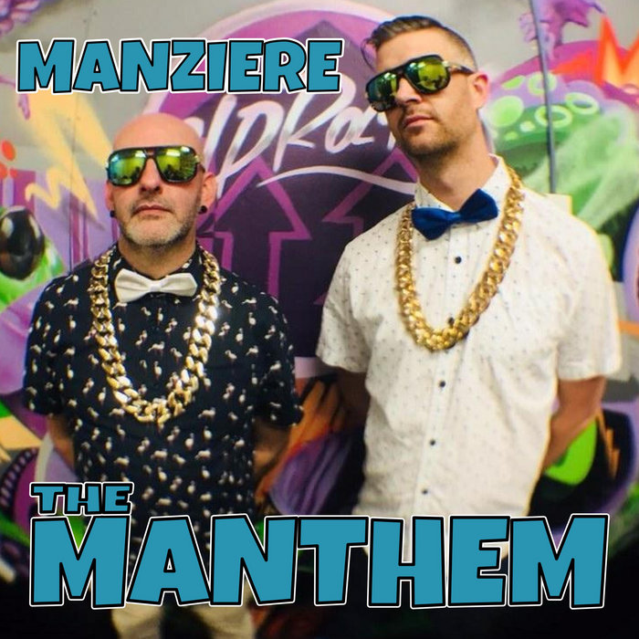 The Manthem (Single) | Manziere
