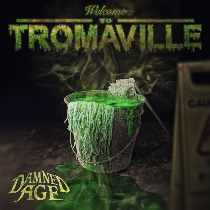 Tromaville | Damned Age