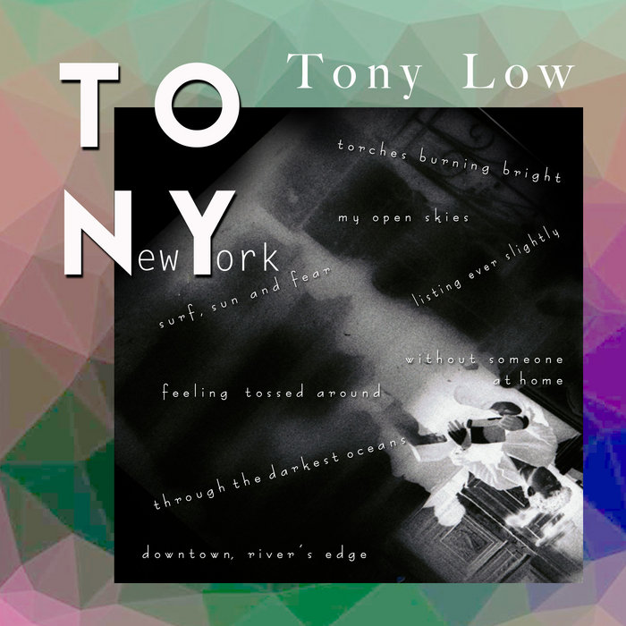 TO New York | Tony Low