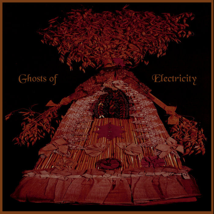 Ghosts of Electricity | Ghosts of Electricity | Disturbed Earth