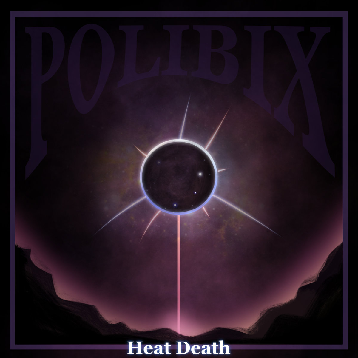Heat Death | Polibix