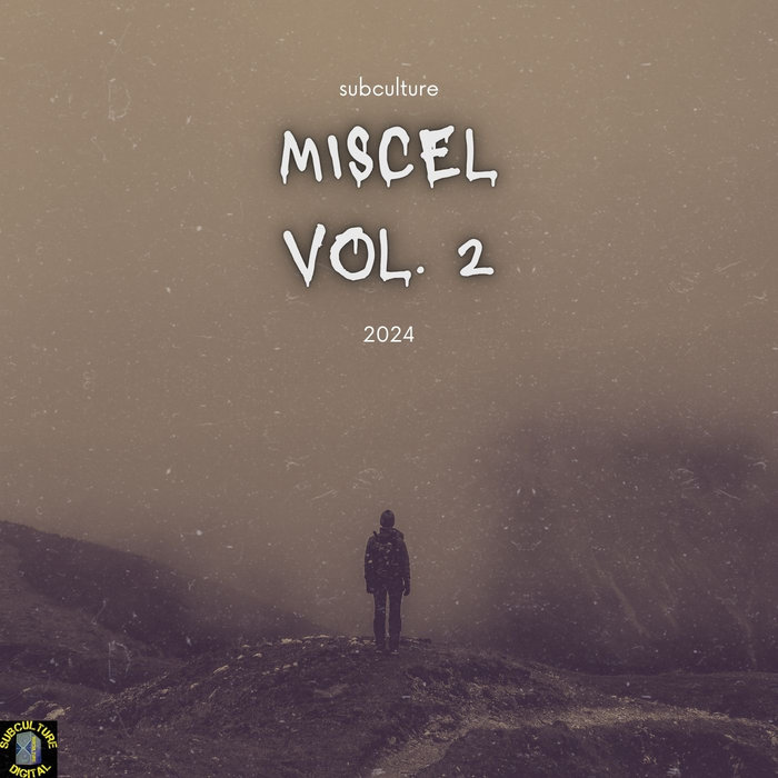 MISCEL VOL 2 | SUBCULTURE