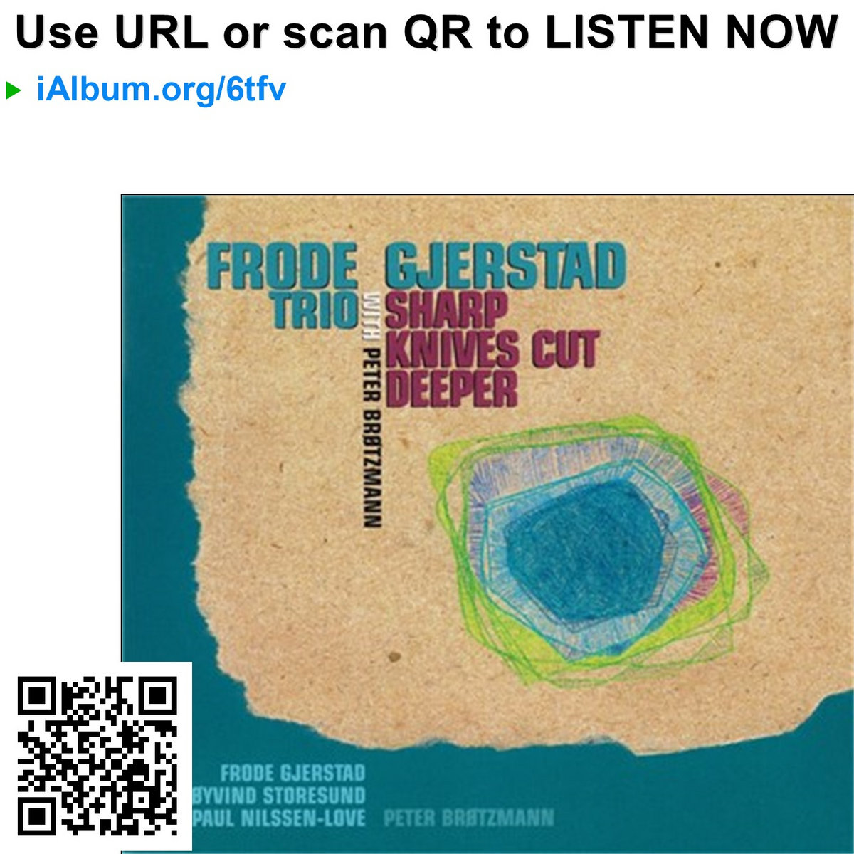 Sharp Knives Cut Deeper | Frode Gjerstad Trio