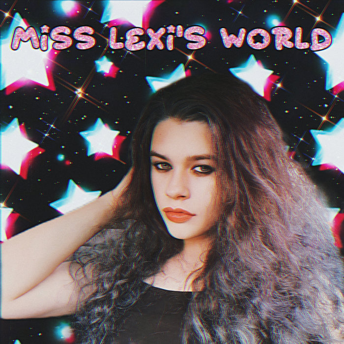 Miss Lexi's World | Lexi Lèvesque