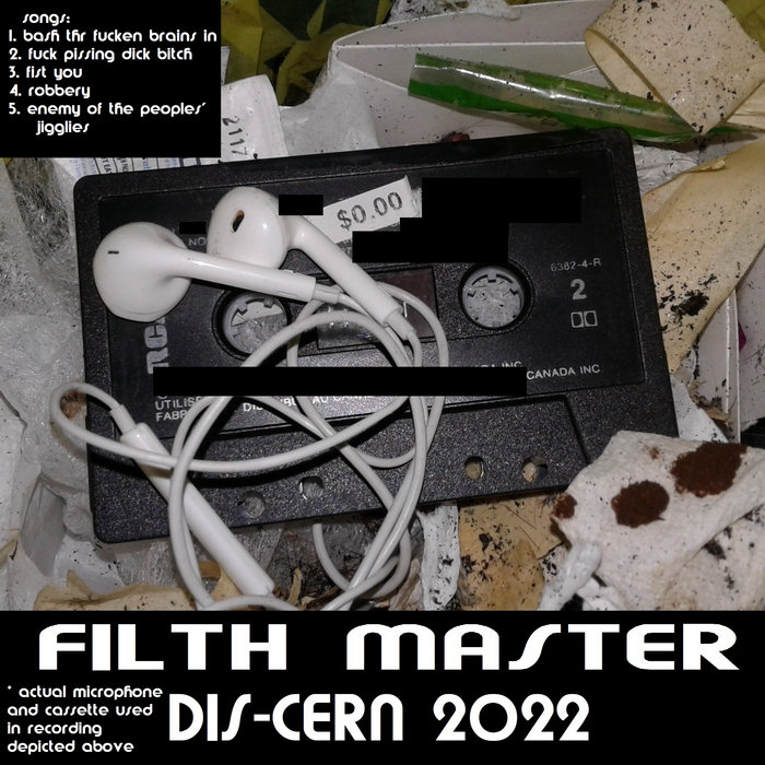 Dis-Cern 2022 | Filth Master