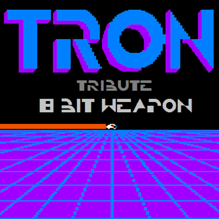Tron Tribute EP | 8 Bit Weapon