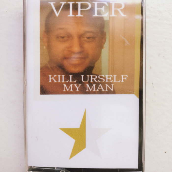 KILL URSELF MY MAN CASSETTE WITH SIGNED Viper J-CARD | Whitelining