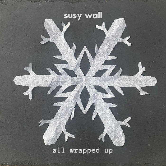 All Wrapped Up EP | Susy Wall