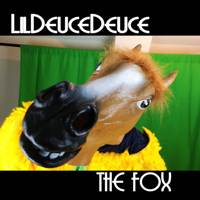 The Fox | LilDeuceDeuce | Todd Bryanton