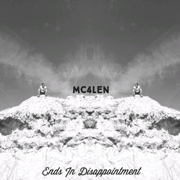 Ends in Disappointment | Mc4Len