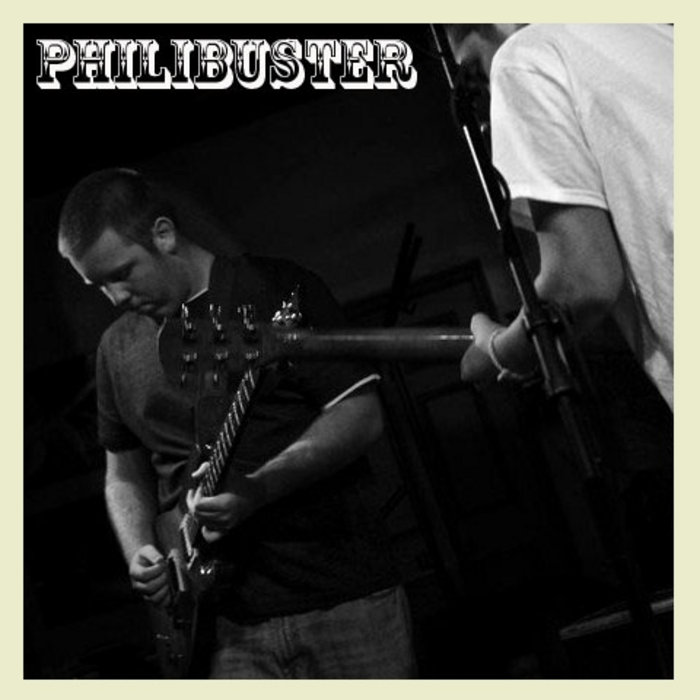 Philibuster - EP | Philibuster