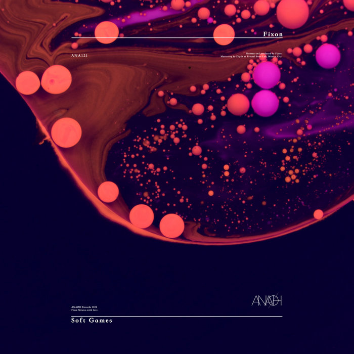 Soft Games | Fixon | ANAØH
