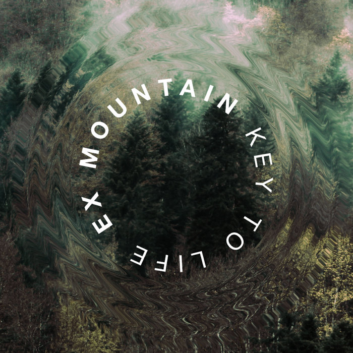 KEY TO LIFE | EX MOUNTAIN | Ex Mountain